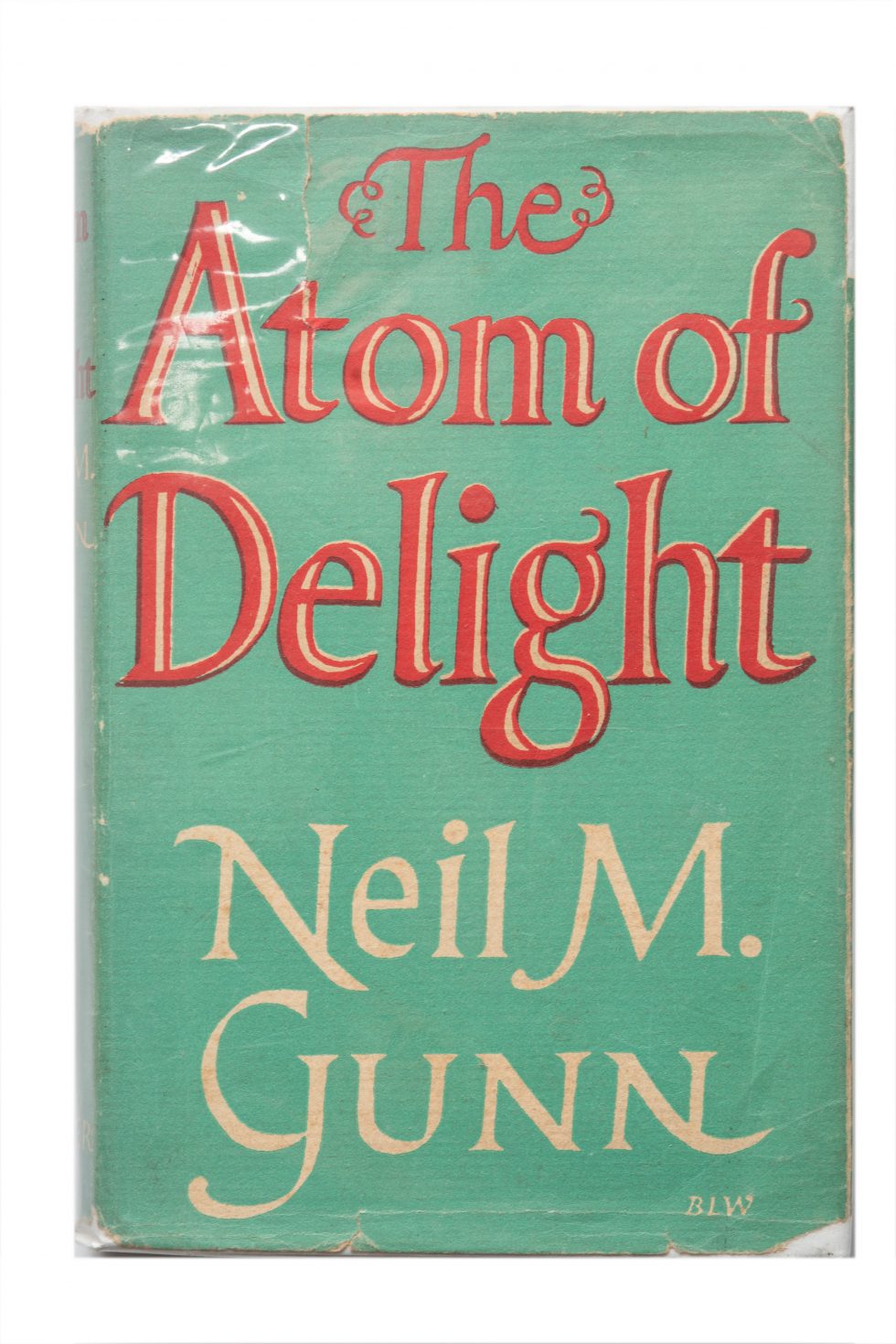 The Atom of Delight by Neil Gunn | Museum of the Highlands